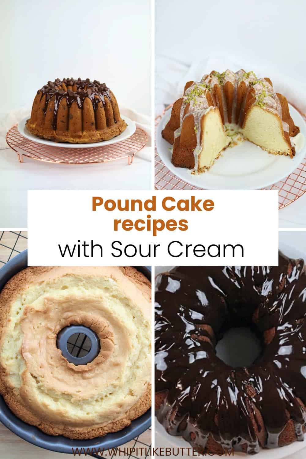 Pound Cakes made with Sour Cream - Whip it like Butter